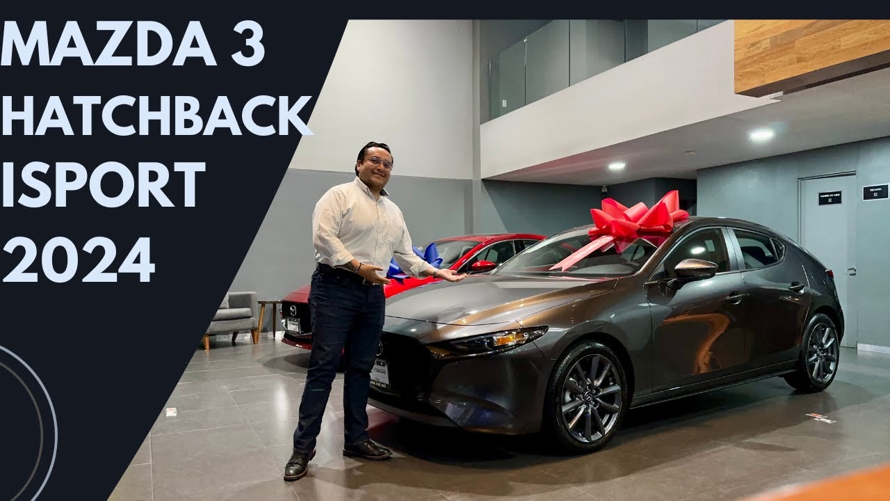 Mazda 3 2024 | Versión iSport Hatchback - YouTube