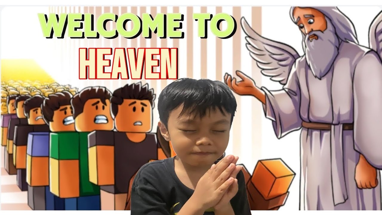 Roblox Line Up To Heavean | Am I worthy Enough? - YouTube