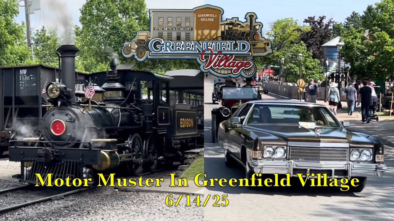 Motor Muster In Greenfield Village 6/14/25 - YouTube