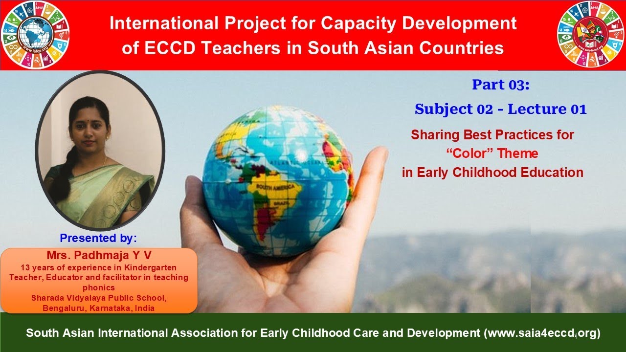 Subject 02 - Lecture 01 - Sharing Best Practices for “Color” Theme in Early Childhood Education ...