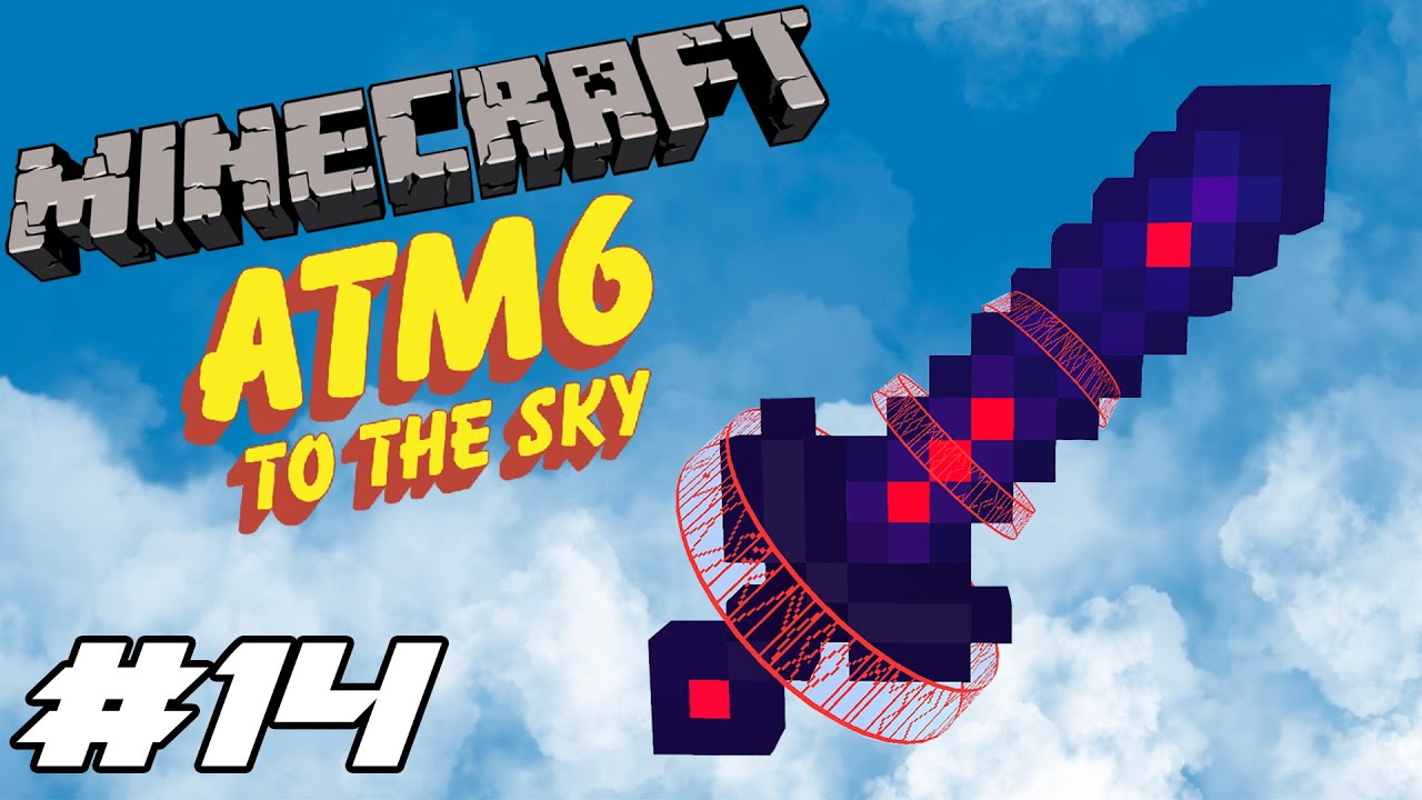 All the Mods 6 To the Sky Ep.14 Most Powerful Sword Mahou Tsukai Morgan ...