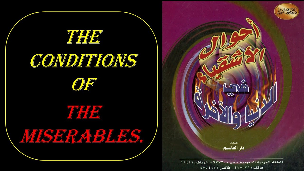 The conditions of the miserables - YouTube