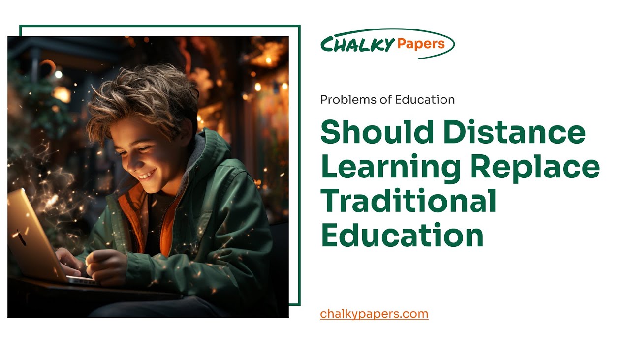 Should Distance Learning Replace Traditional Education - Essay Example ...