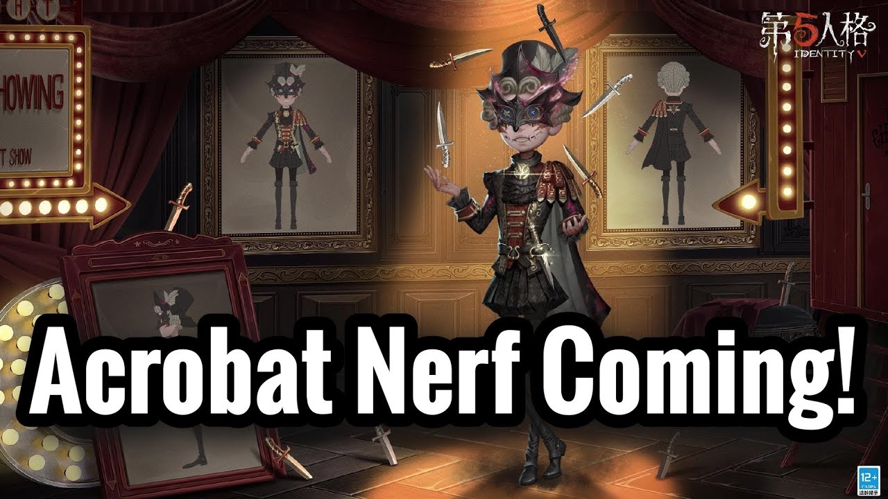 Identity V: ACROBAT NERF | What You Need To Know - YouTube