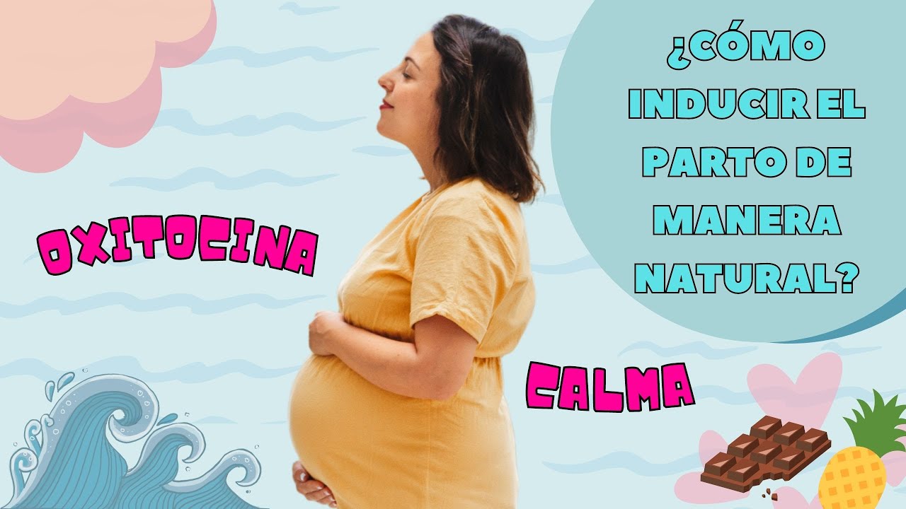 5 formas naturales de provocar el parto | Inducir el parto de manera ...