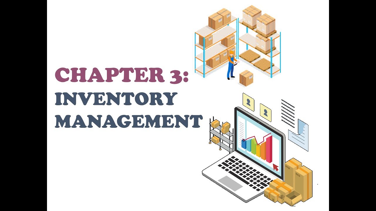 (TPT320) Chapter 3: Inventory management - YouTube