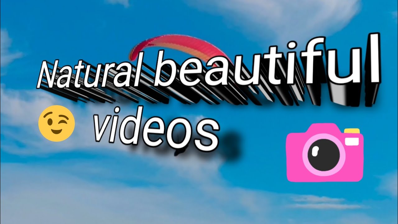 Natural beautiful videos 😍 Best videos|Smooth Videos - YouTube