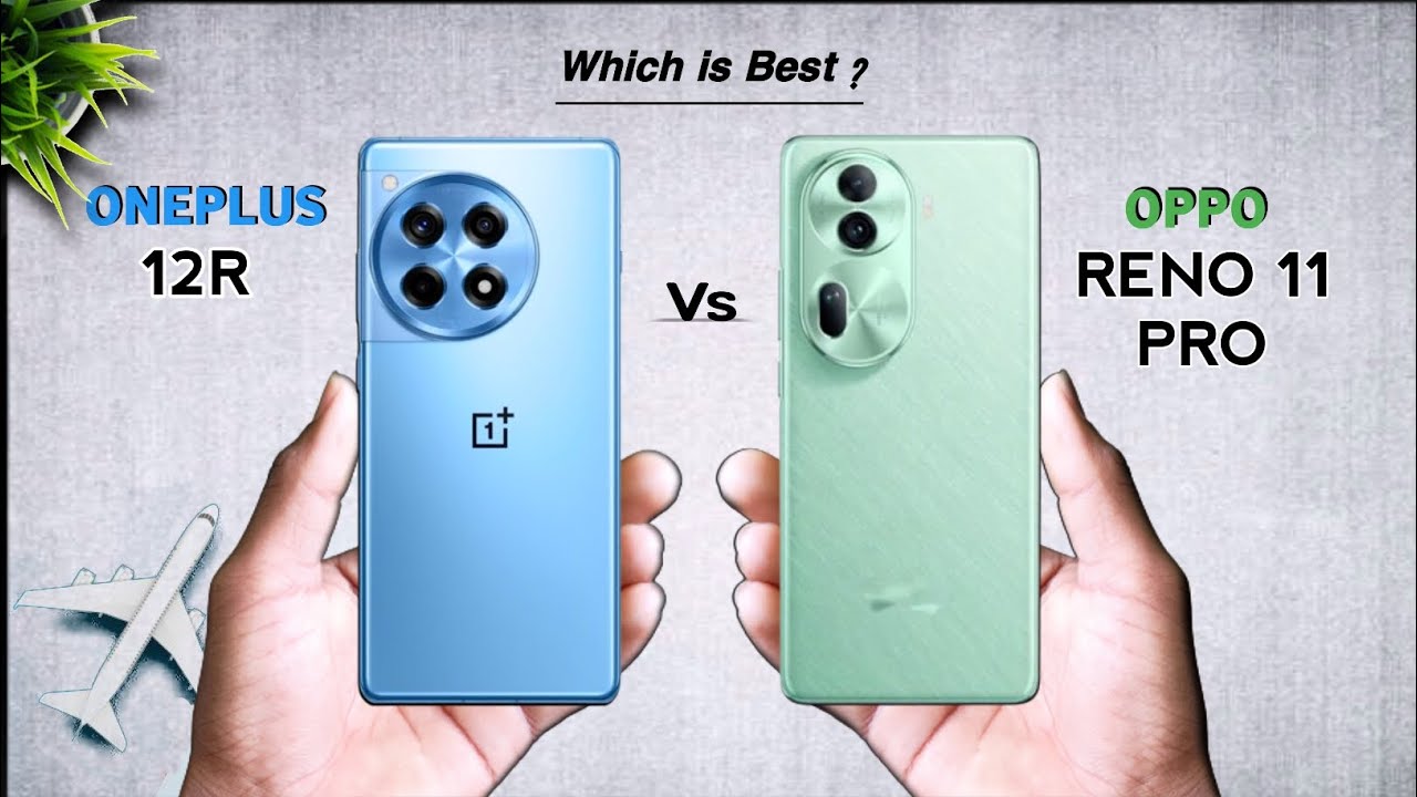 OnePlus 12R VS Oppo Reno 11 Pro ⚡ Which one is best | Comparison in ...
