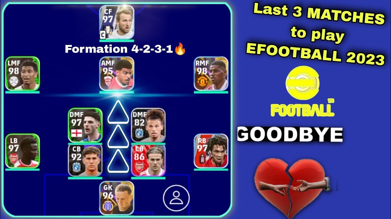 Last 3 MATCHES To Play EFOOTBALL 2023 Formation 4 2 3 1 In England last-3-matches-to-play-efootball-2023-formation-4-2-3-1-in-england