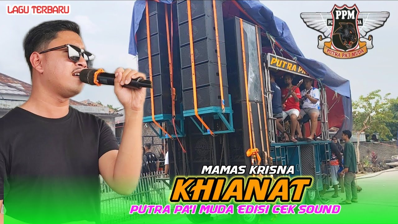 LAGU TERBARU ‼️KHIANAT VOC MAMAS KRISNA || PUTRA PA'I MUDA || CEK SOUND ...