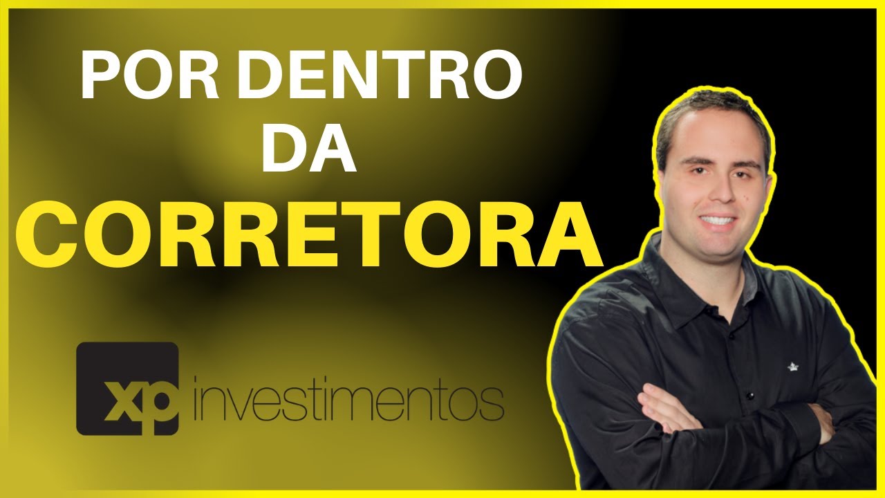 O ambiente interno da corretora XP INVESTIMENTOS | Cadastro, Login e ...