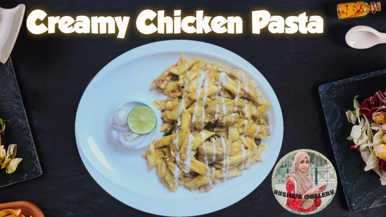 Creamy Chicken Pasta | Chicken Macroni | pasta recipe | Chicken dishes ...