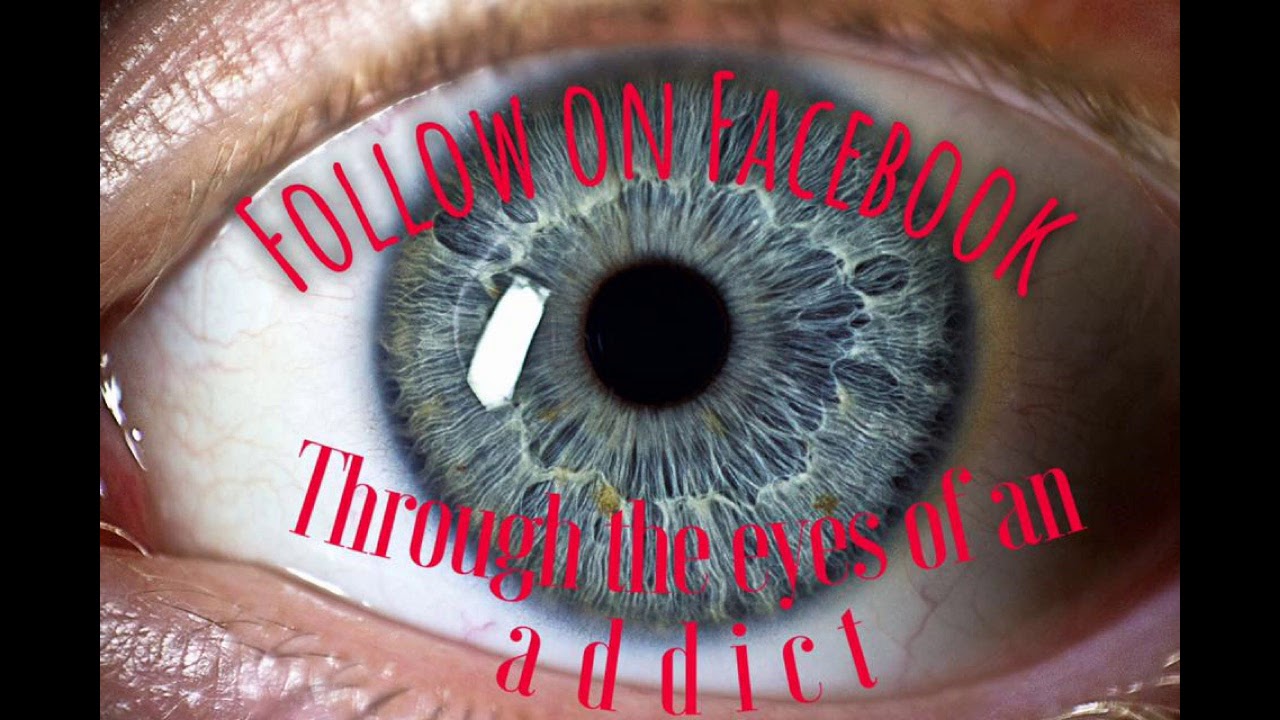 Through the Eyes of an Addict - YouTube