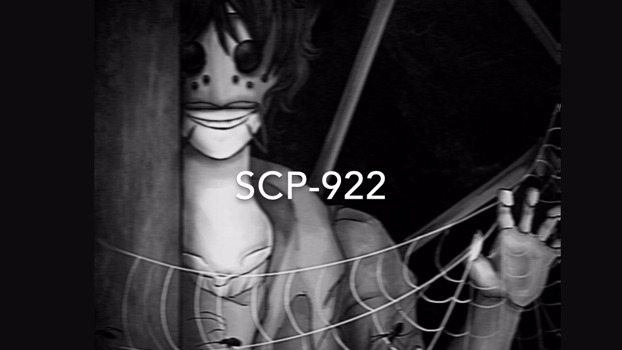 Scp922 - YouTube