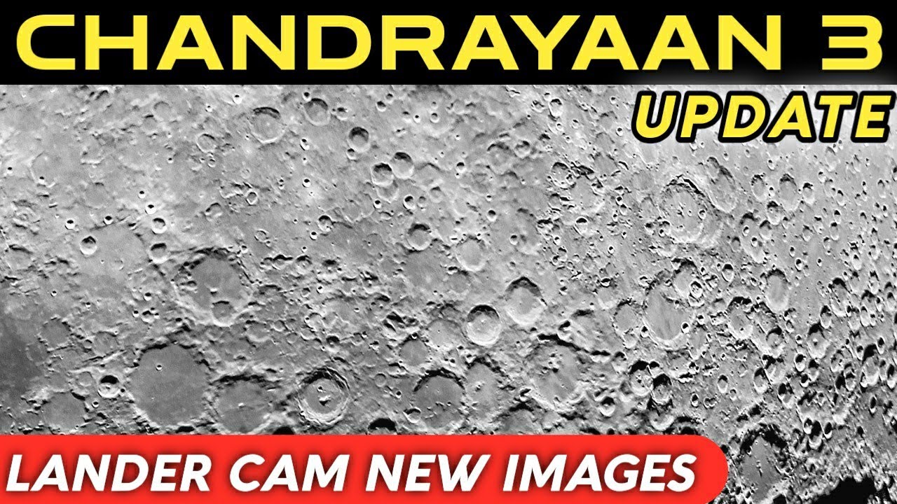 CHANDRAYAAN 3 Lander Imager Camera captures MOON Surface - YouTube