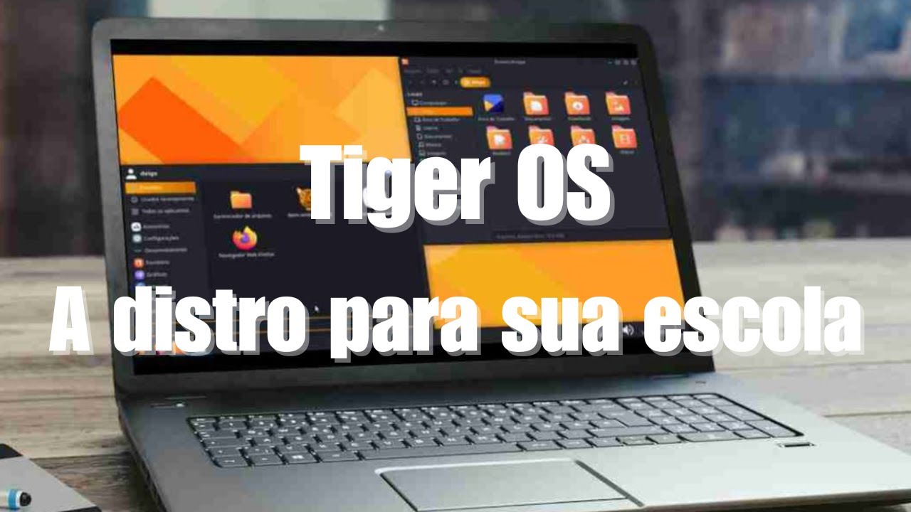 TigerOS o Linux para sua escola! - YouTube