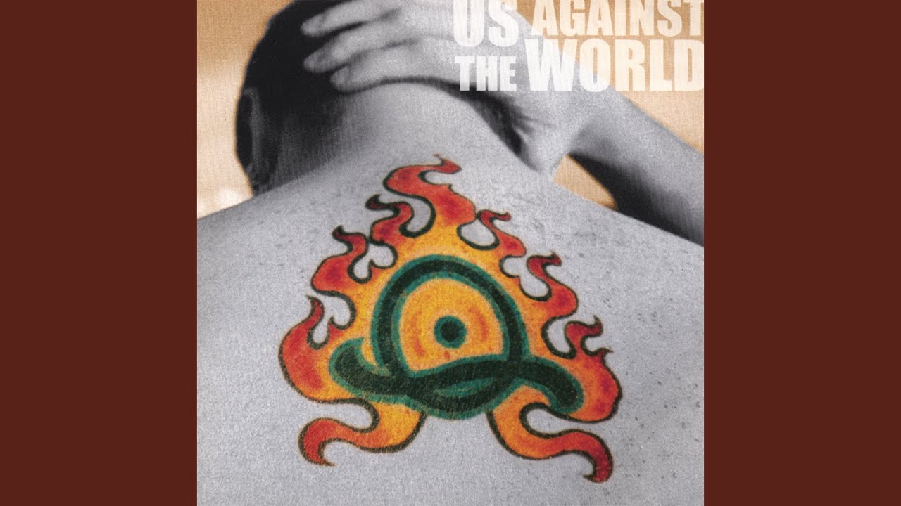 Us Against The World - YouTube