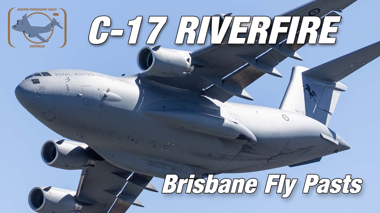 Riverfire 2023 - Brisbane - RAAF C-17 Globemaster Fly Pasts - YouTube