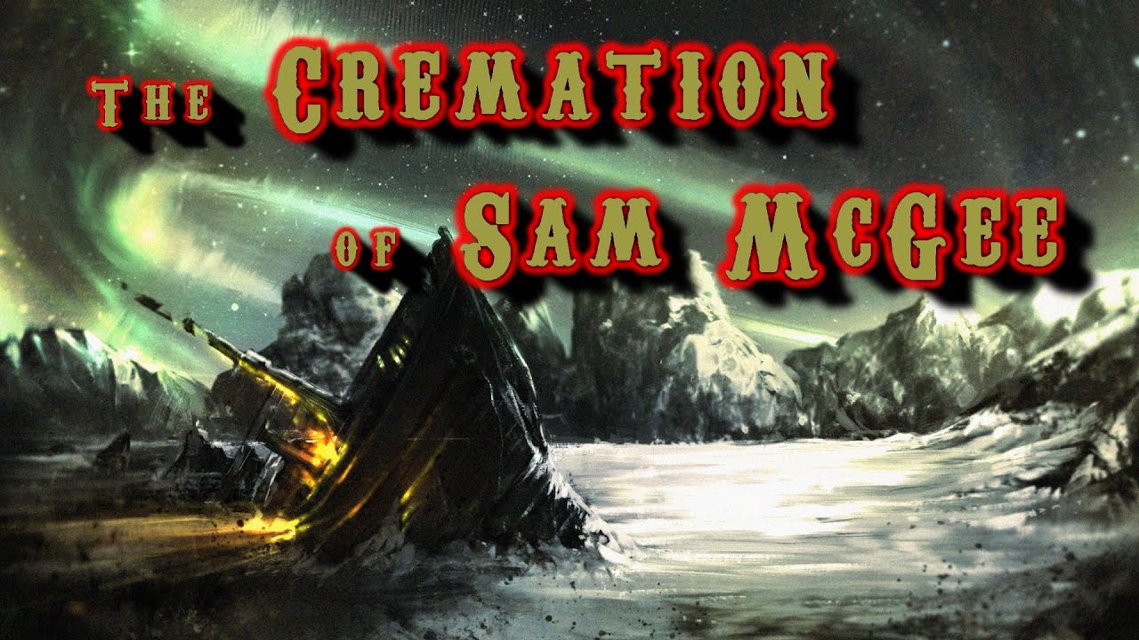 HALLOWEEN WEEK: The Cremation of Sam McGee - YouTube