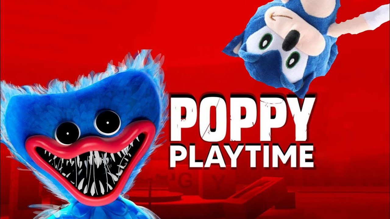 Sonic and Poppy playtime chapter 1 - YouTube
