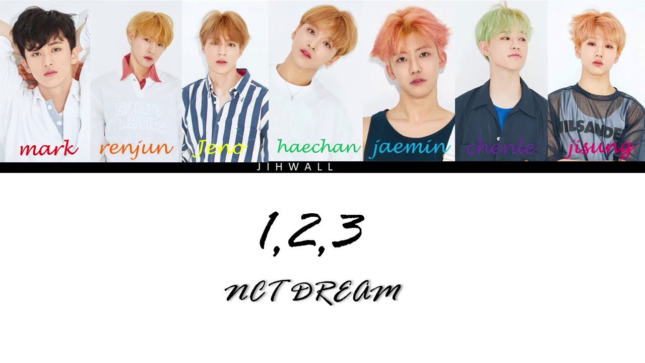 NCT DREAM (엔시티 드림) - '1, 2, 3' LYRICS (COLOR CODED HAN|ROM|ENG) - YouTube