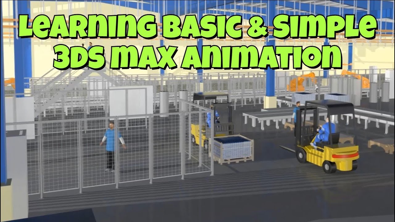 LEARNING BASIC AND SIMPLE 3DS MAX ANIMATION - YouTube