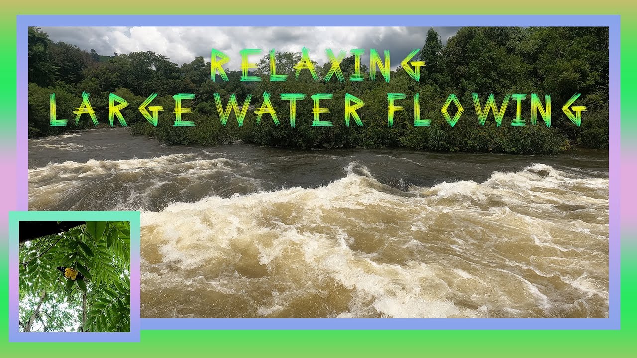 Relaxing | Large Water Flowing | Nature Sounds #15 - YouTube