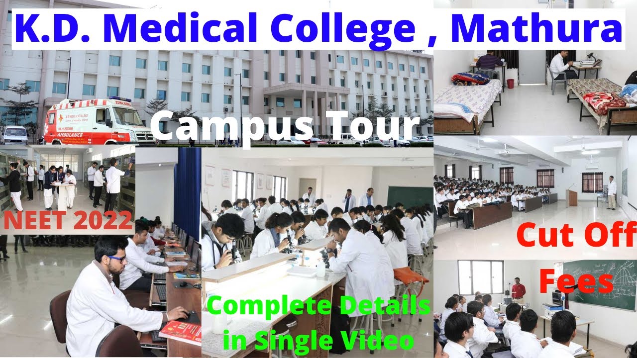 KD Medical College , Mathura || Campus Tour , Cut Off , Fees || NEET ...