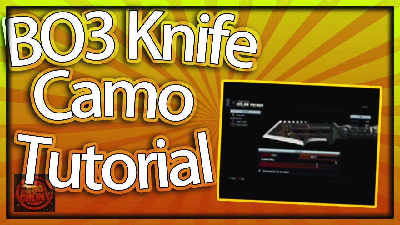 Call of Duty®: Black Ops III "BO3 Knife Camo" - YouTube