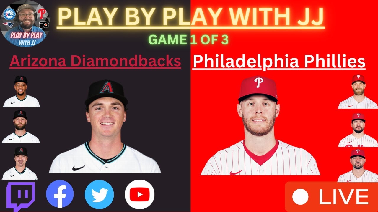 Philadelphia Phillies vs. Arizona Diamondbacks LIVE PLAY-BY-PLAY (05-22 ...