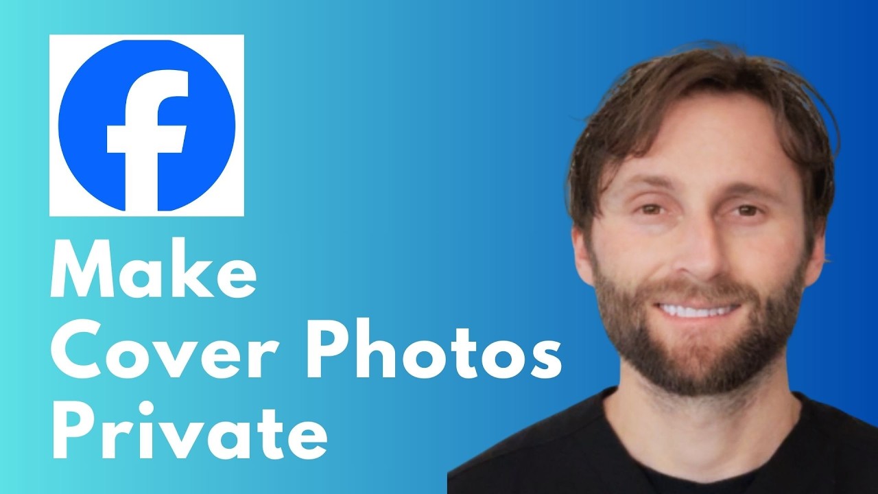 How to Make Cover Photos Private on Facebook [Full Guide 2026] - YouTube