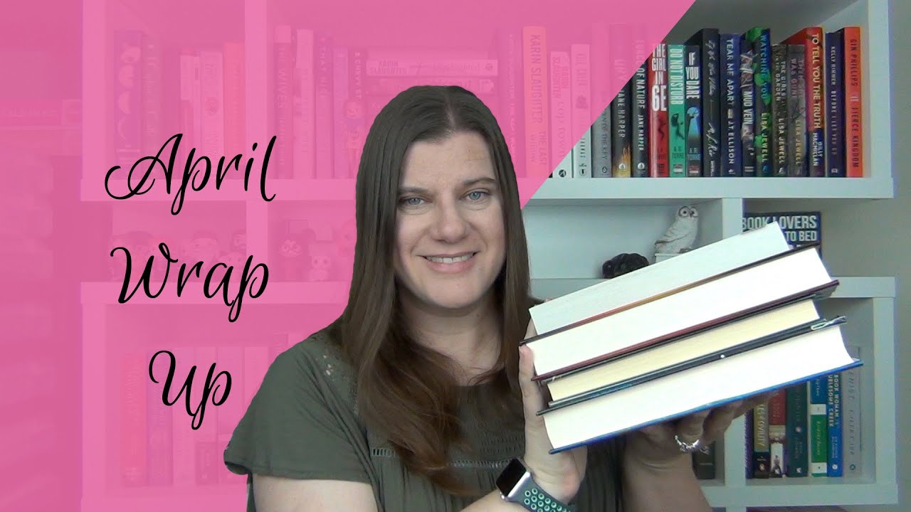 April Wrap Up - YouTube