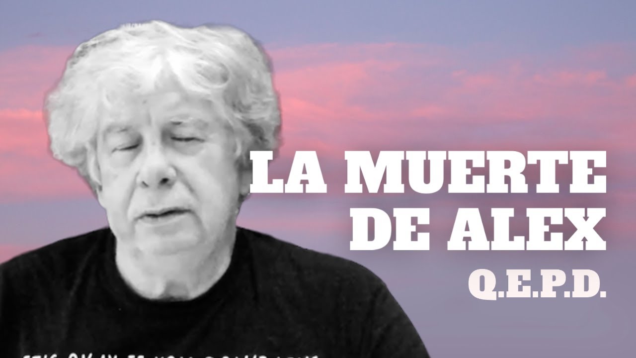 La muerte de Alex | E1078 - YouTube
