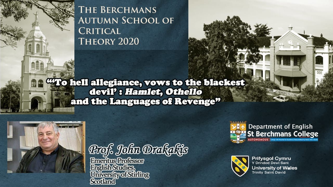 Hamlet, Othello and the Languages of Revenge | Prof. John Drakakis ...