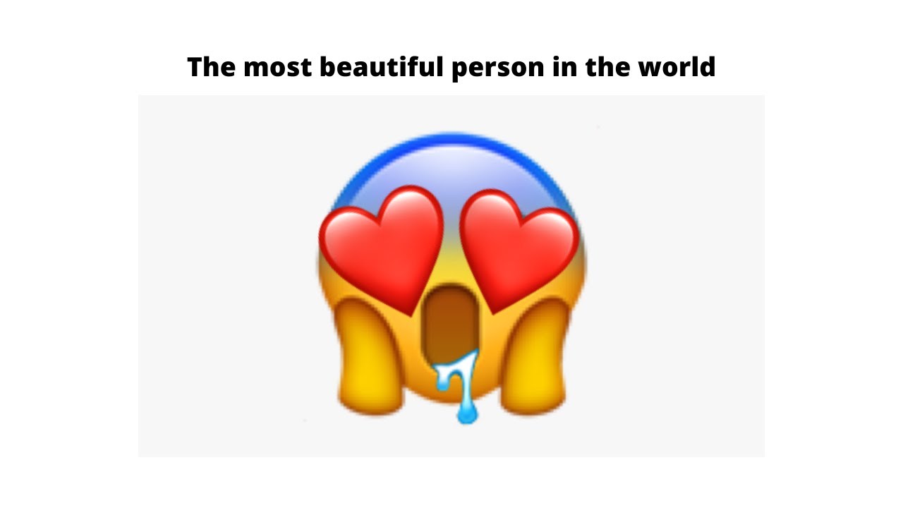 The Most Beautiful Person In The World YouTube the-most-beautiful-person-in-the-world-youtube