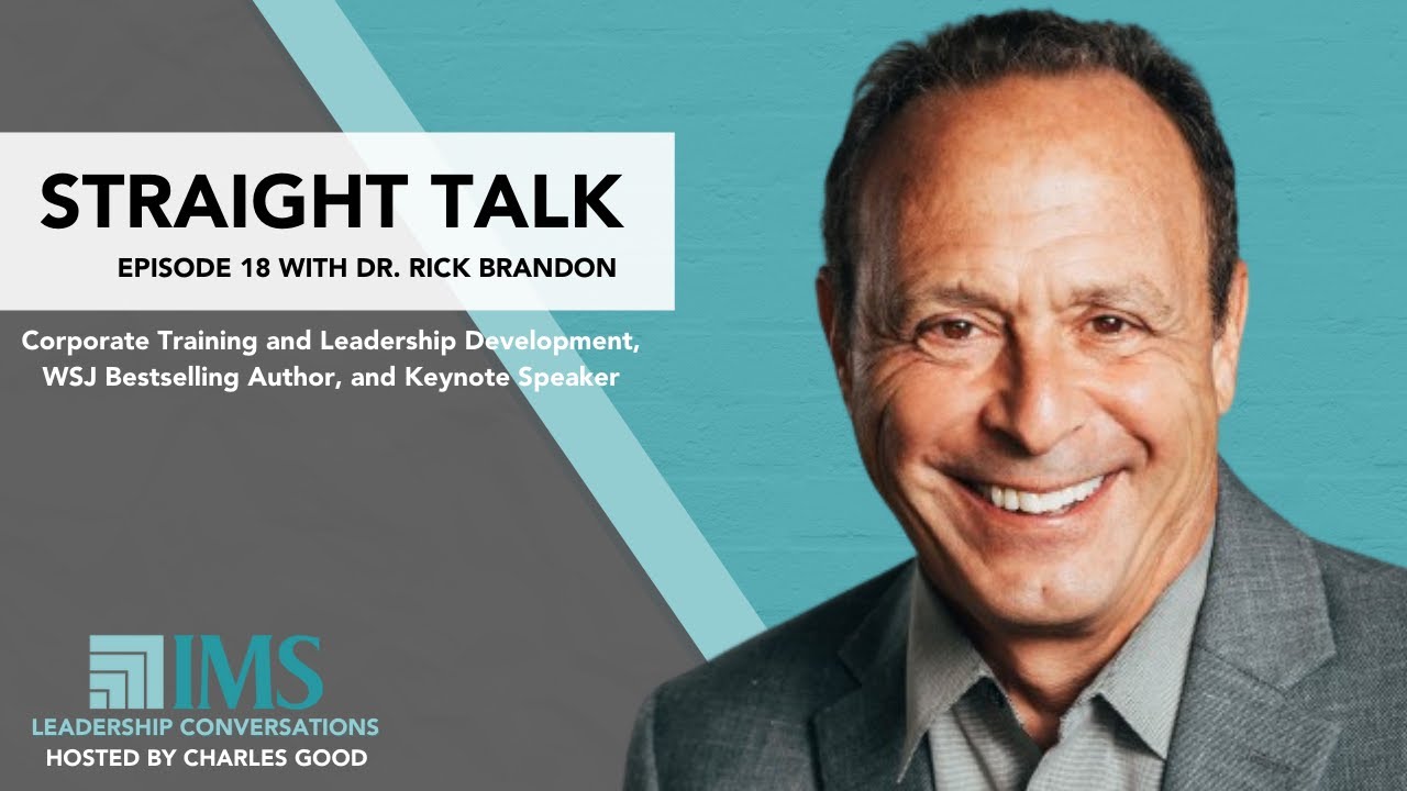 Leadership Unplugged: Straight Talk for Leaders Dr. Rick Brandon ...