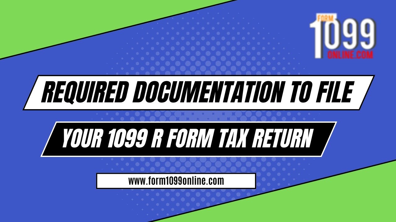 Required documentation to file your 1099 R Form tax return - YouTube
