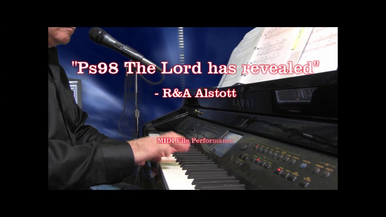 Ps98 The Lord has revealed - R&A Alstott - YouTube