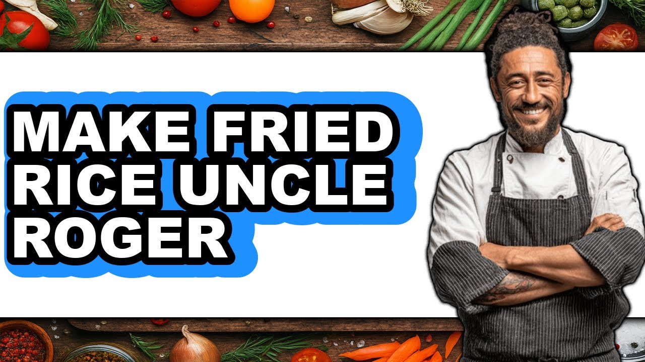 How To Make Fried Rice Uncle Roger (Full Guide) - YouTube