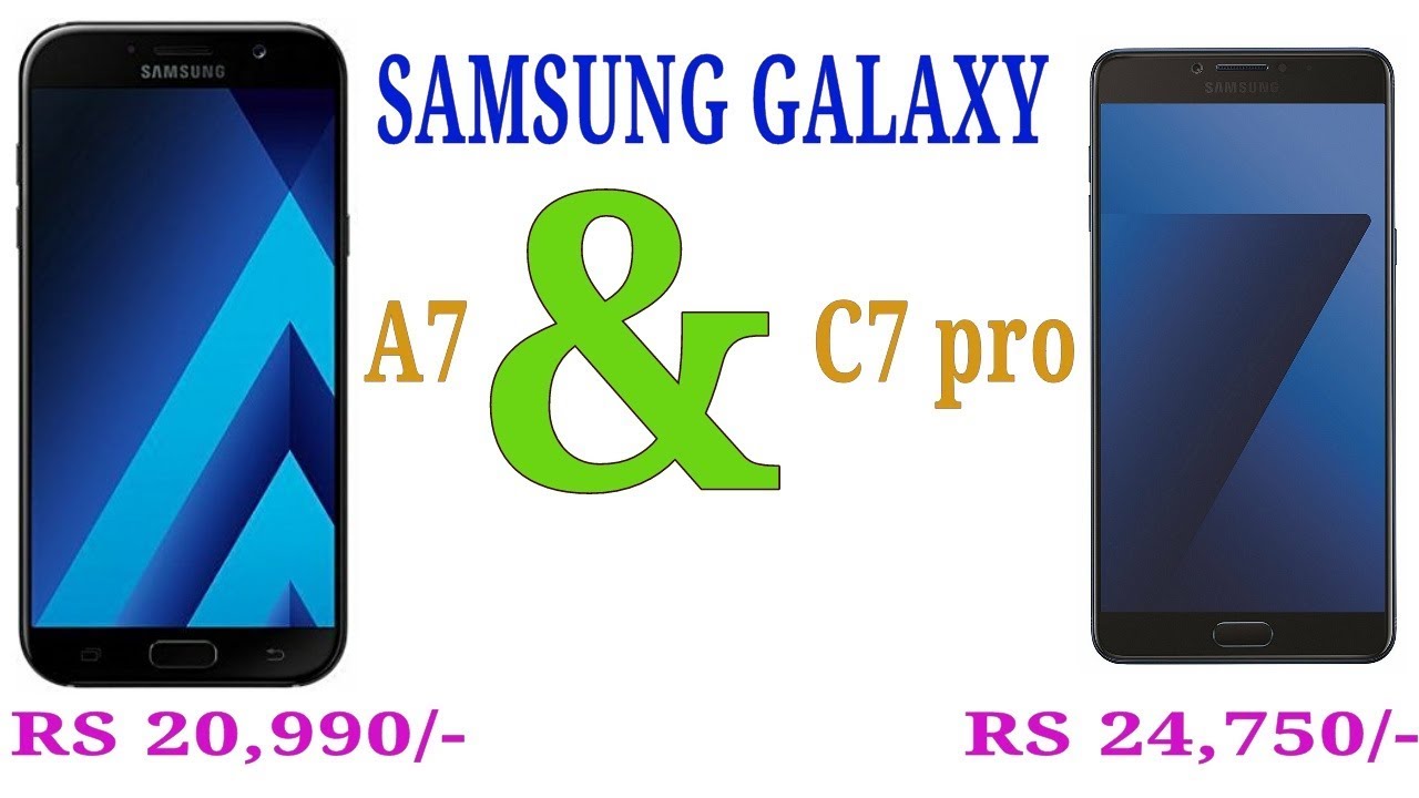 Samsung galaxy A7 & C7 pro. mobile's - YouTube