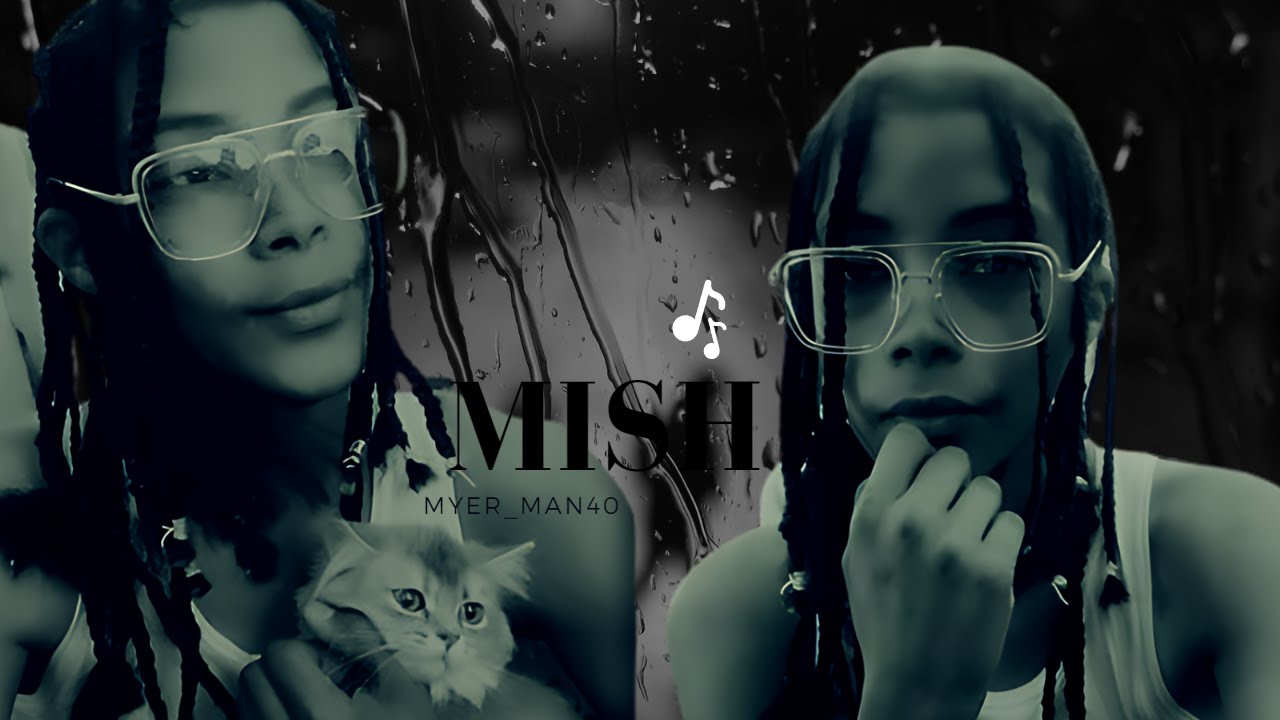 my new song: mish - YouTube