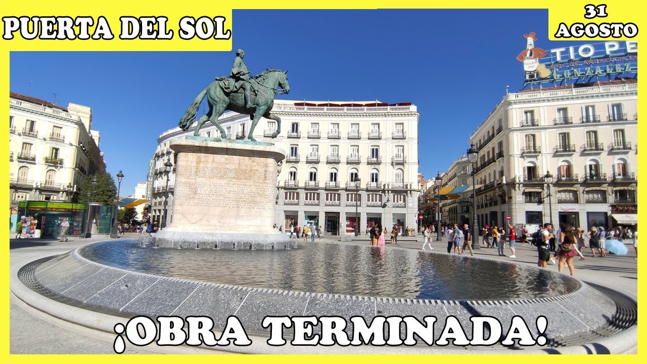 🚧 ¡REFORMA TERMINADA! SIN VALLAS Y SIN ZANJAS | OBRAS PUERTA DEL SOL | MADRID 31 AGOSTO 2023 🚧 ...