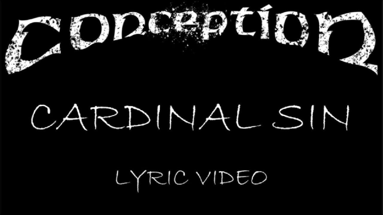 Conception - Cardinal Sin - 1997 - Lyric Video - YouTube