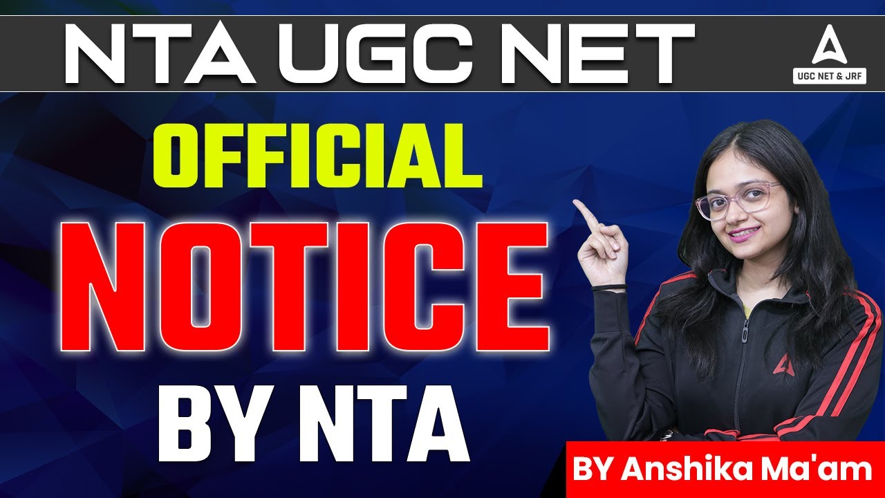 NTA UGC NET | Official Notice by NTA | By Anshika Ma'am - YouTube