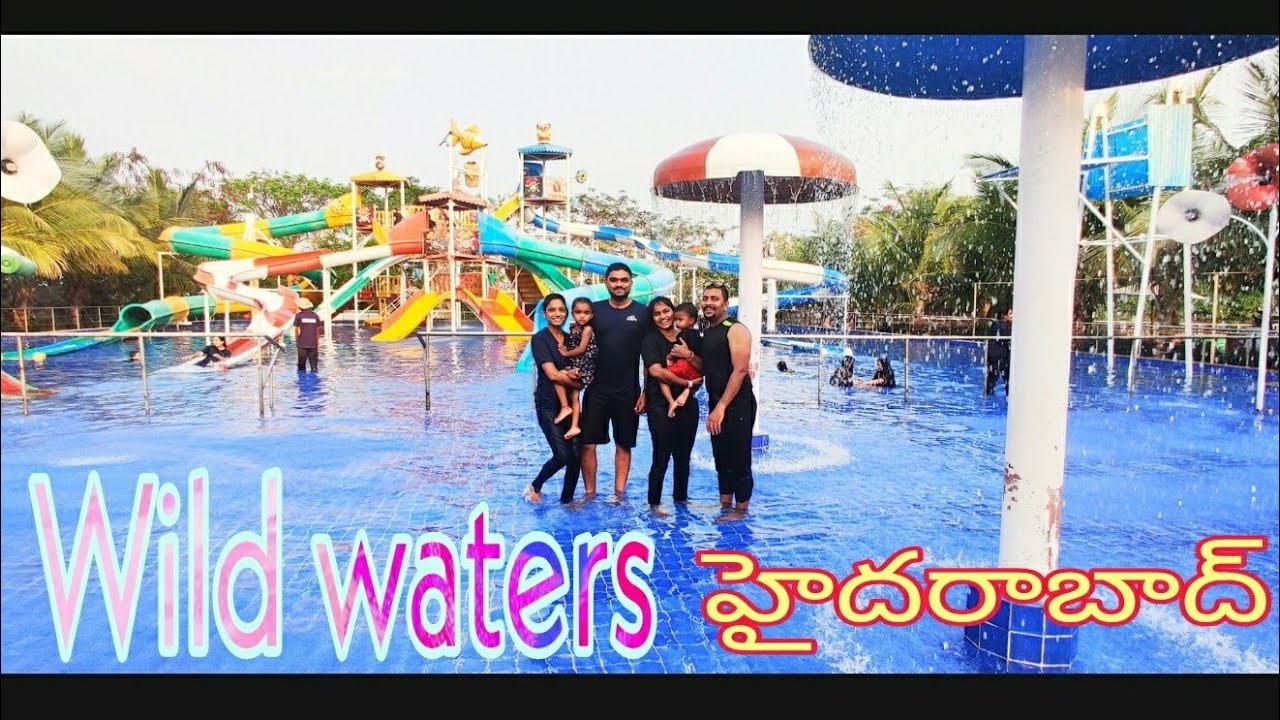wild waters-Hyderabad/ best for family trip.. - YouTube