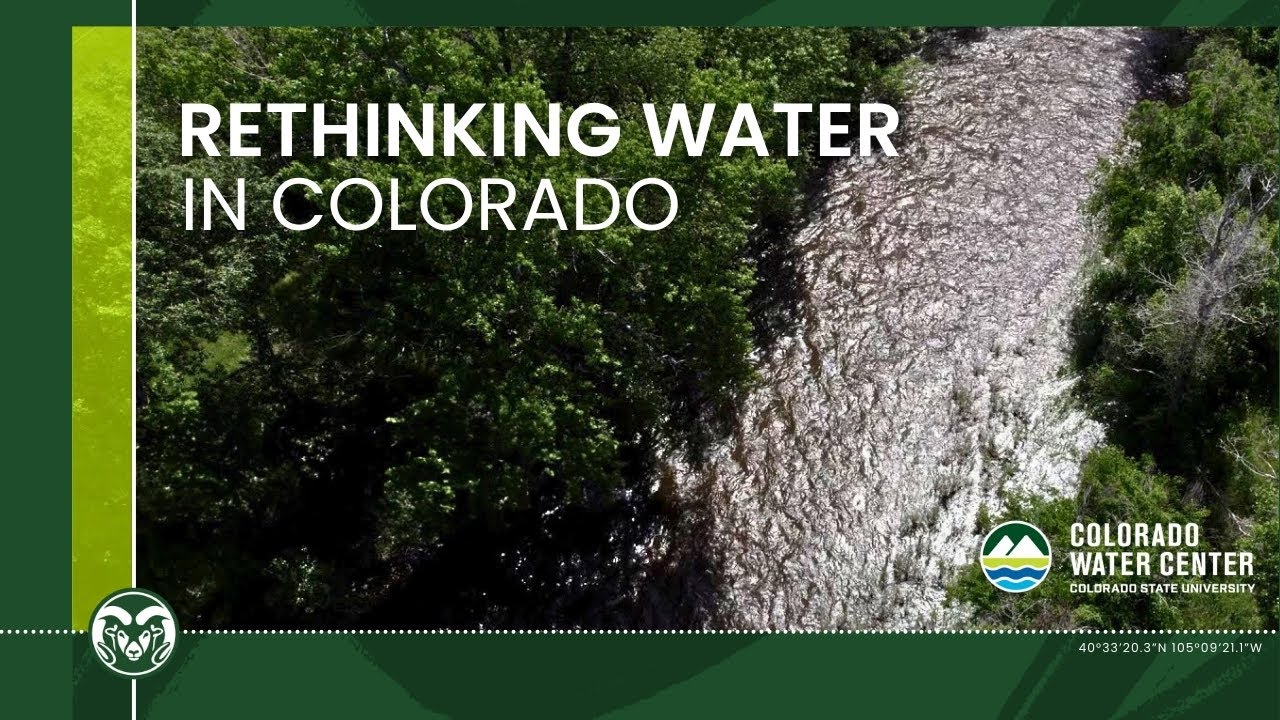 Rethinking Water Usage in Colorado | Insights from Colorado Water ...