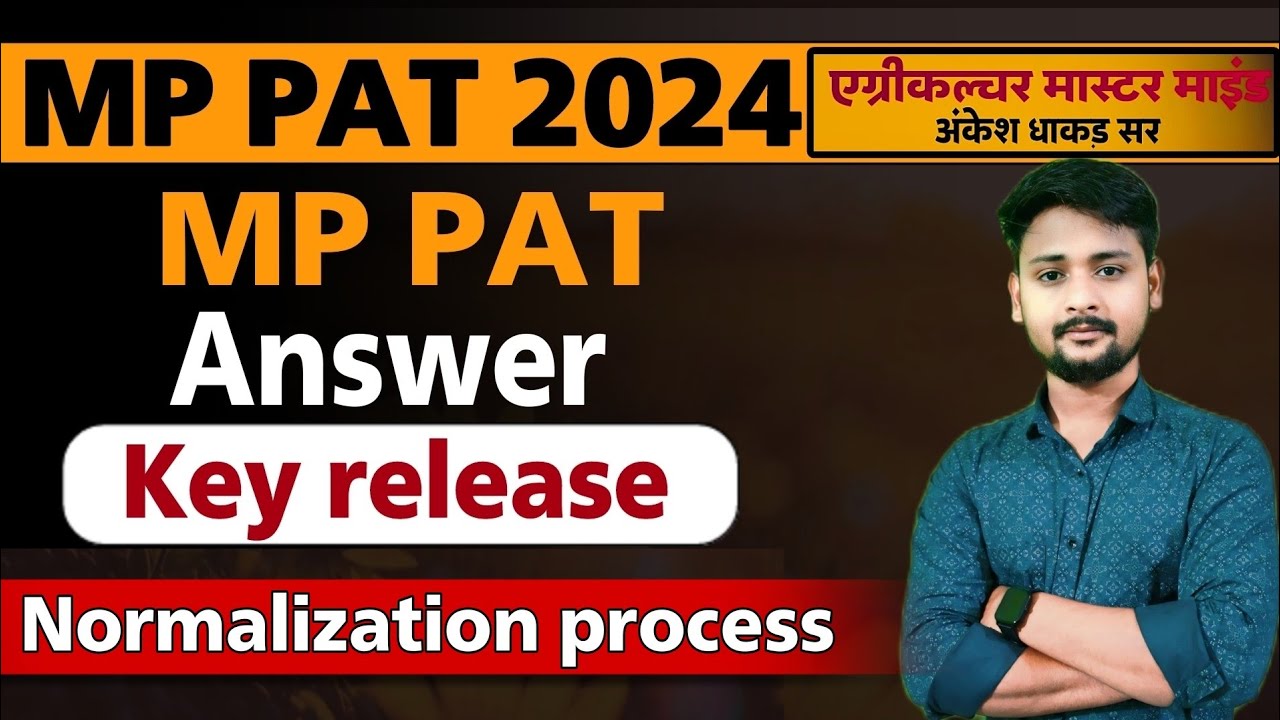 MP PAT Answer key Release 2024 🔥 PAT Normalization process l mp pat cut ...