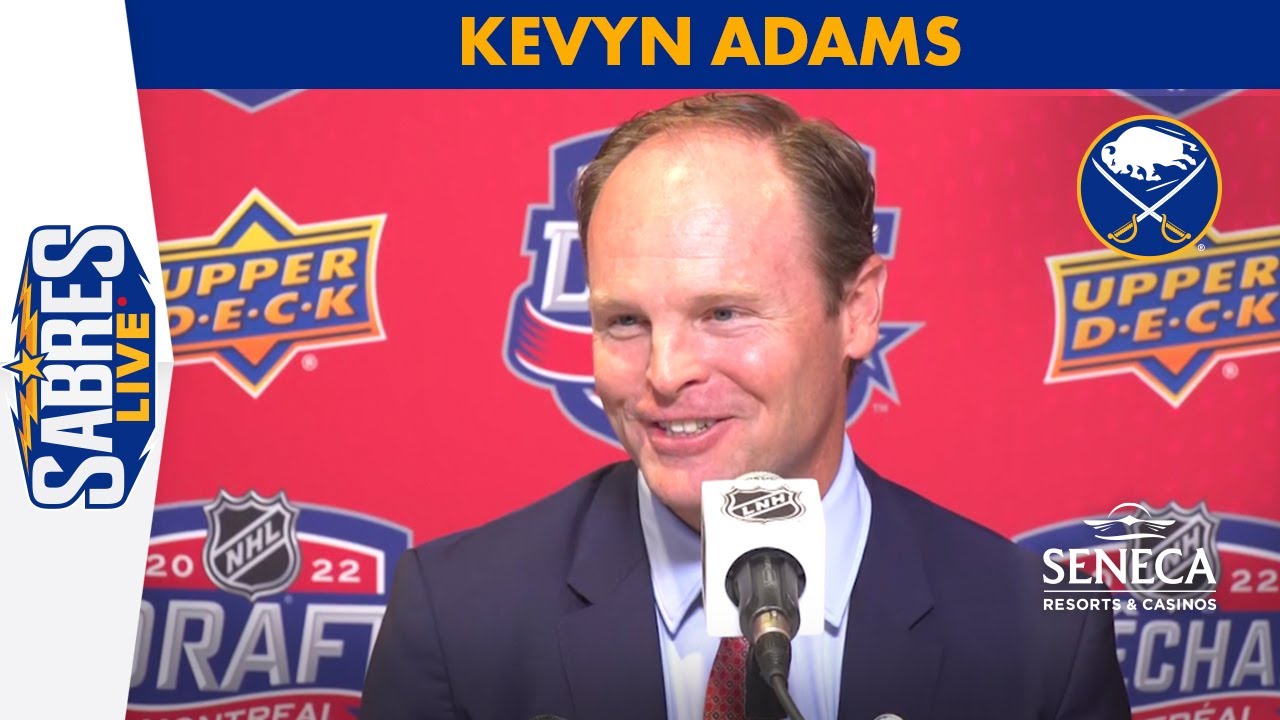 Buffalo Sabres GM Kevyn Adams Recaps Round One of 2022 NHL Draft ...