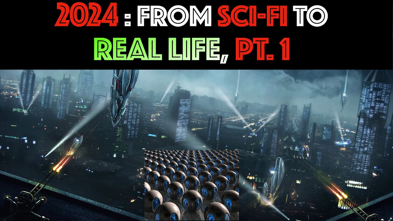 2024: From Sci-Fi To Real Life, Pt. 1 - YouTube