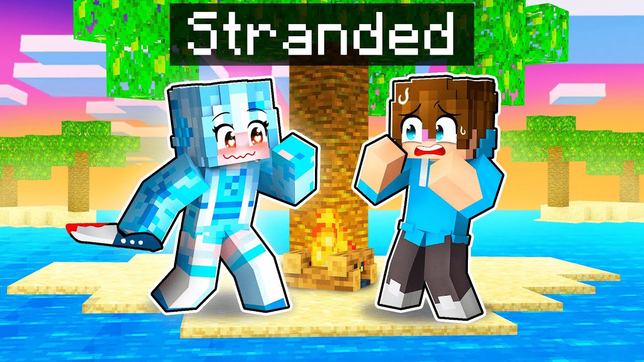 STRANDED on an ISLAND With CRAZY FAN GIRL in Minecraft! - YouTube